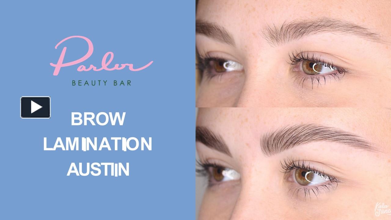 Best of Brow Lamination in Austin, TX presentation | free to download