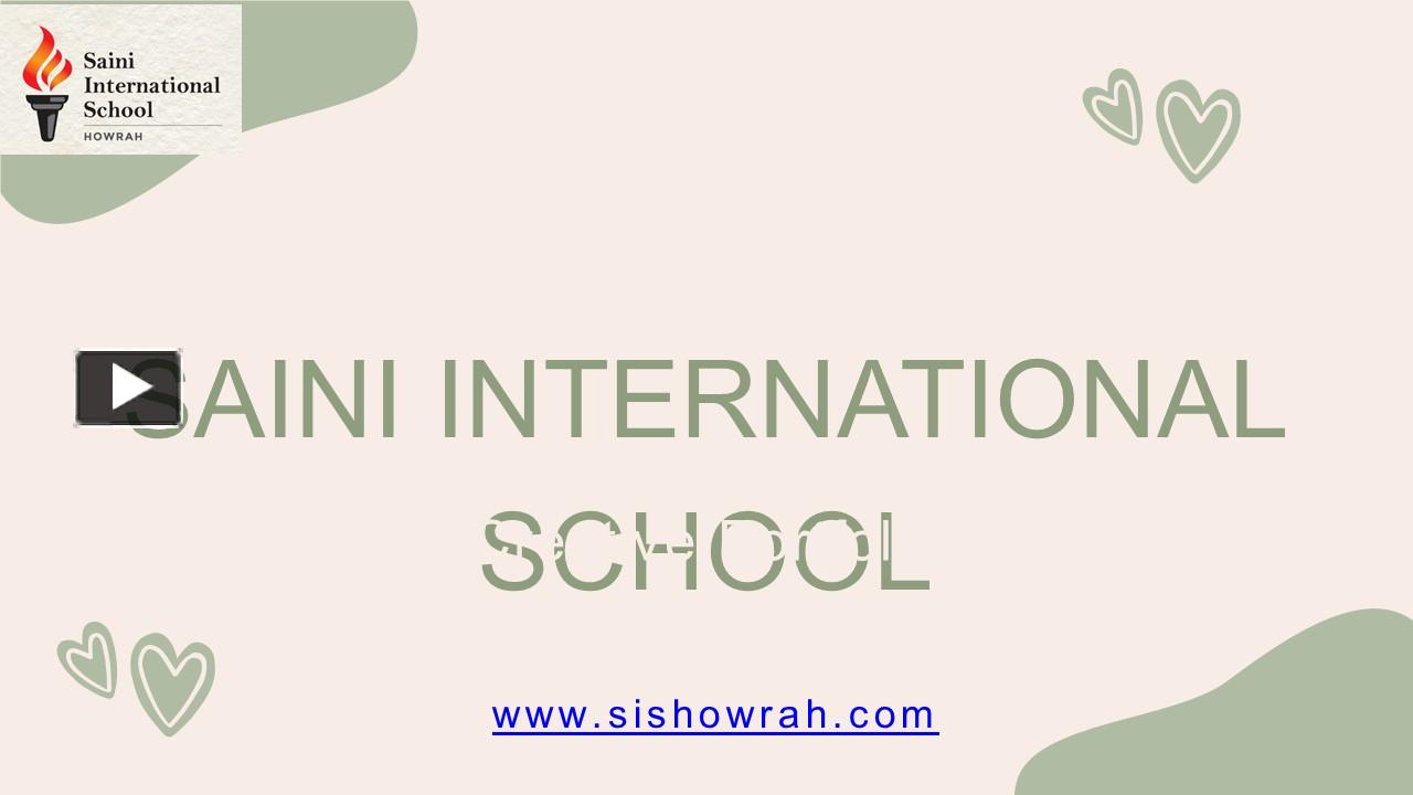 PPT – Saini International School is Known For the Best CBSE School in ...