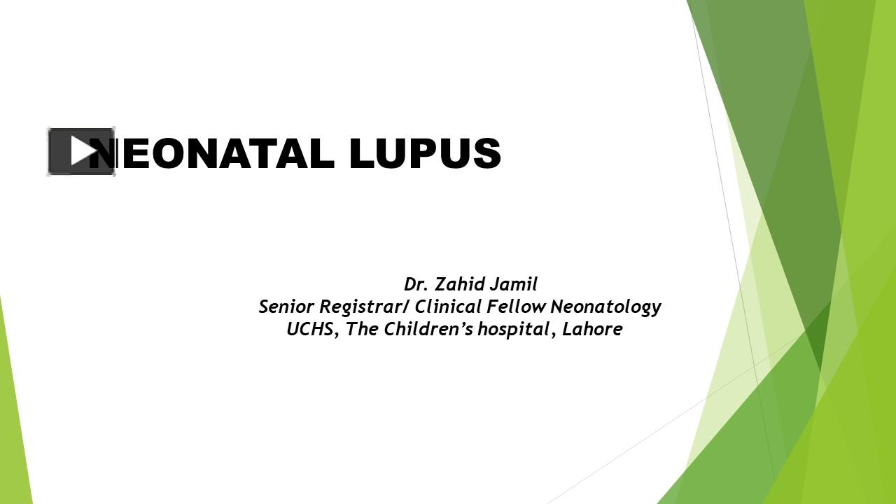 PPT – neonatal Lupus PowerPoint presentation | free to download - id ...