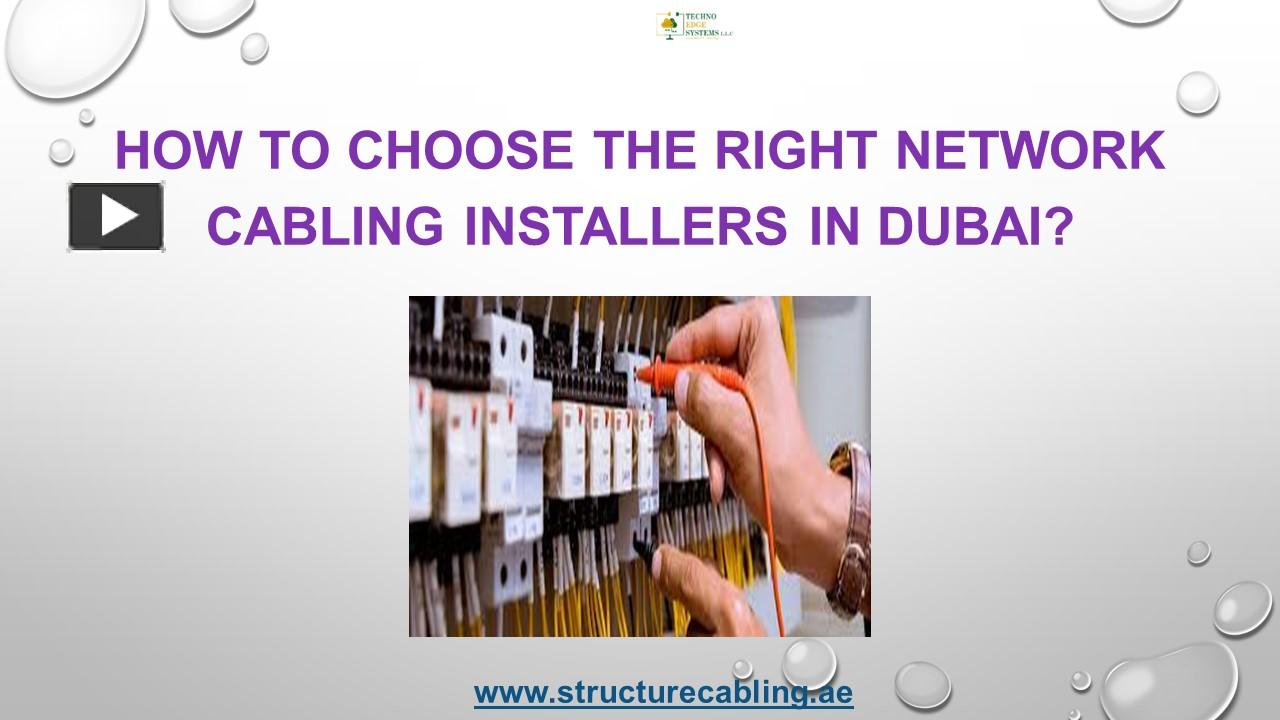 PPT – How to Choose the Right Network Cabling Installers in Dubai ...