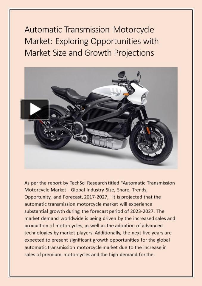Automatic Transmission Motorcycle Market Forecast 2018-2027: Trends and ...