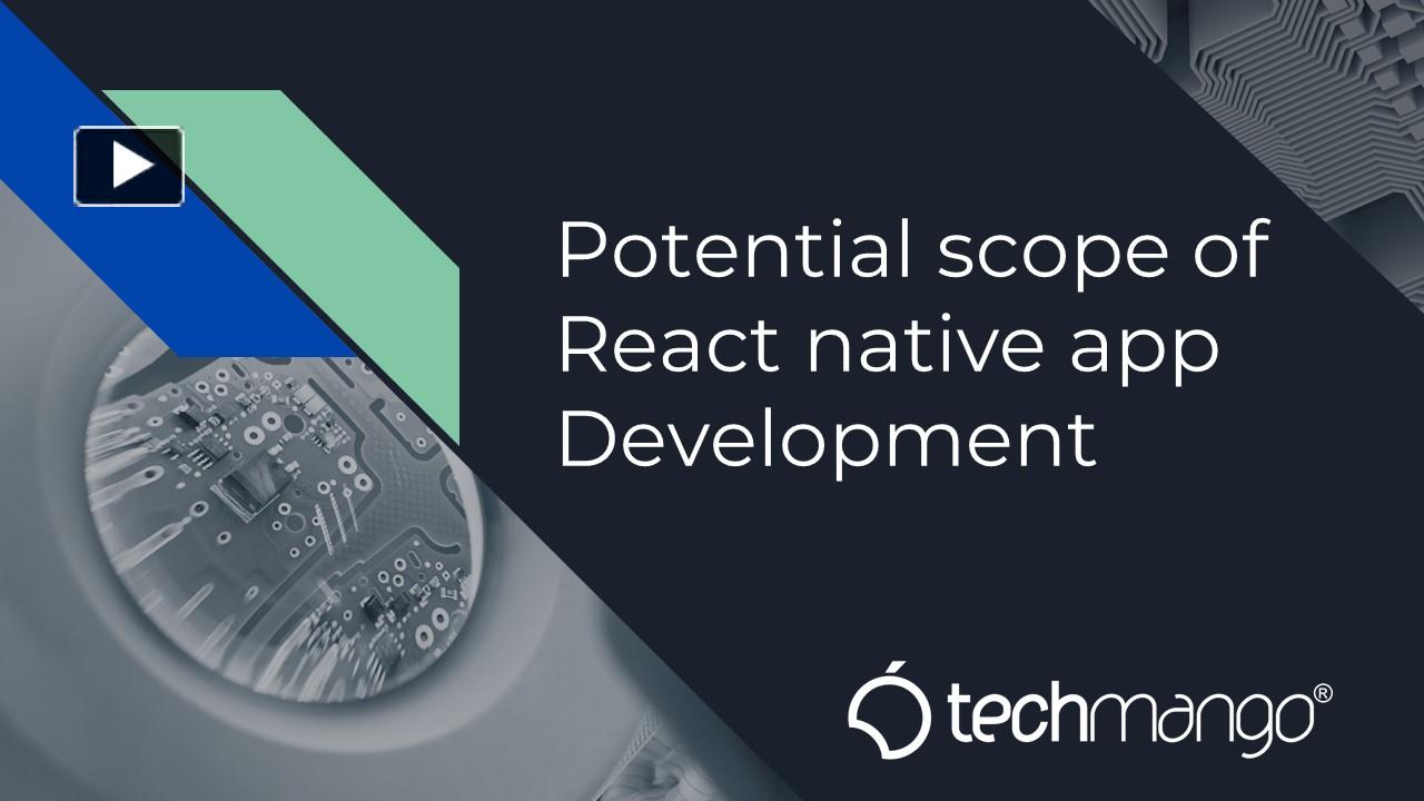 Unlock the Potential of Your Apps With React Native Development ...
