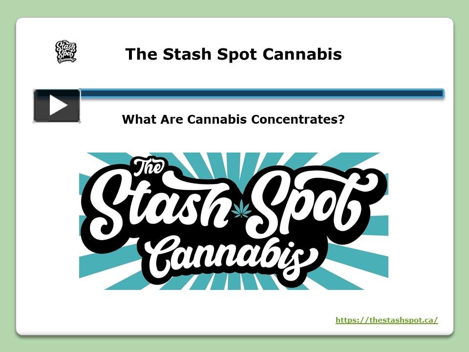 PPT – What Are Cannabis Concentrates? PowerPoint presentation | free to ...