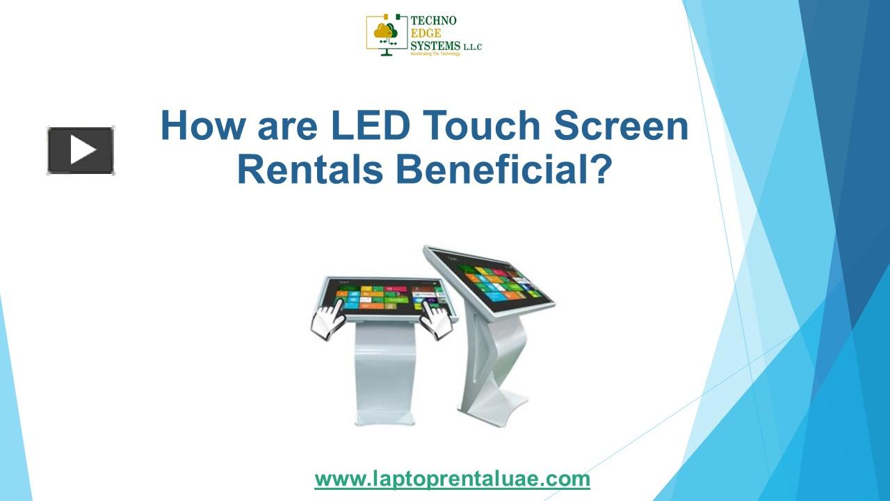 How are LED Touch Screen Rentals Beneficial? presentation | free to ...