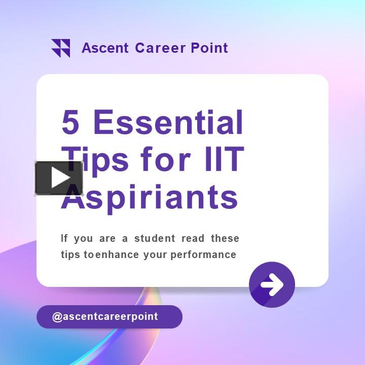 PPT – Top 5 Tips For IIT Aspirants PowerPoint presentation | free to ...
