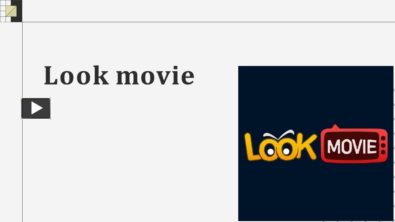 PPT – Watch all popular movies now on Look movie (1) PowerPoint ...