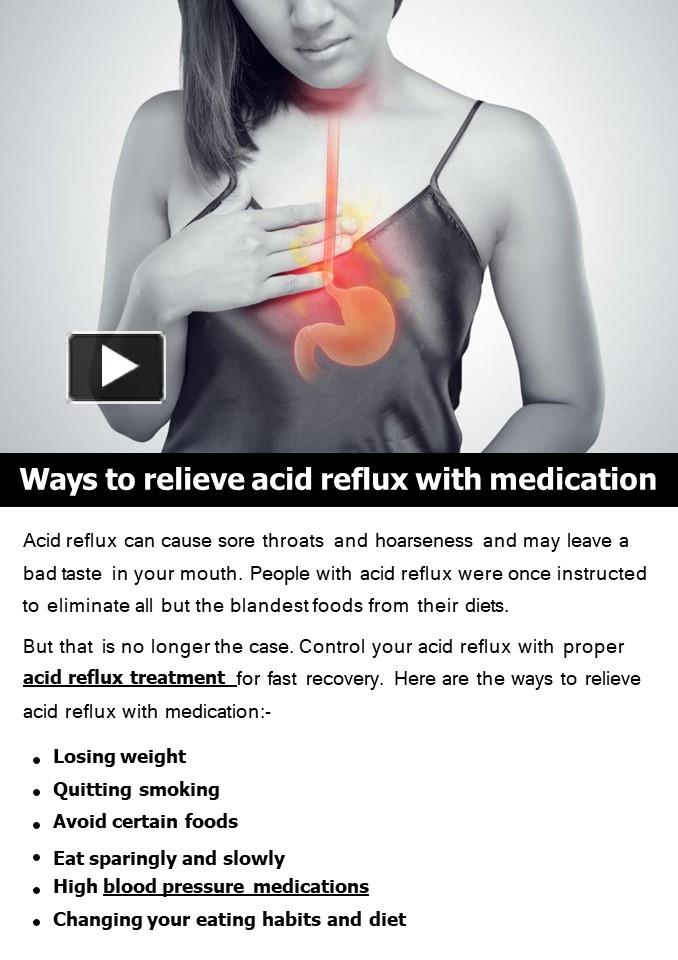 Ways to relieve acid reflux with medication presentation | free to download