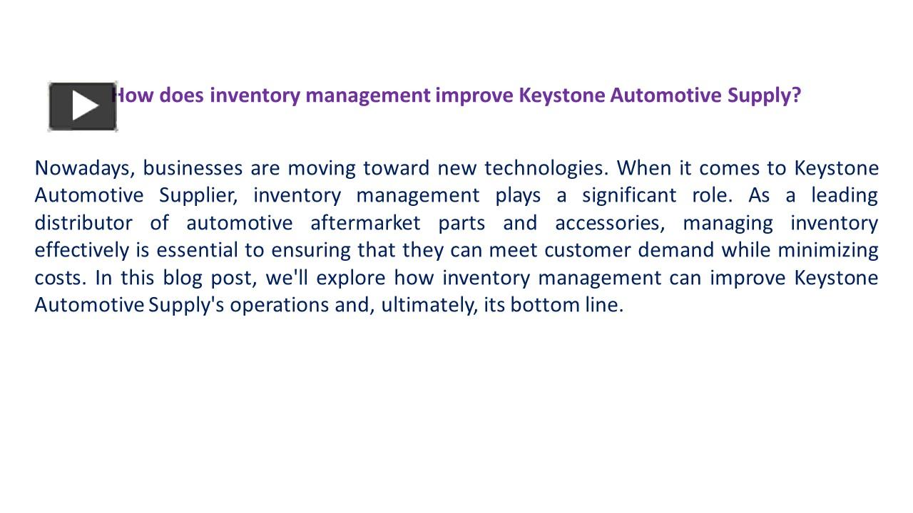 PPT – How does inventory management improve Keystone Automotive Supply ...