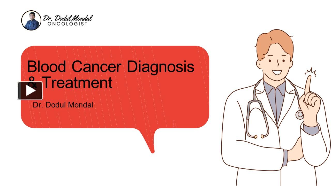 PPT – Blood Cancer Diagnosis & Treatment PowerPoint presentation | free ...