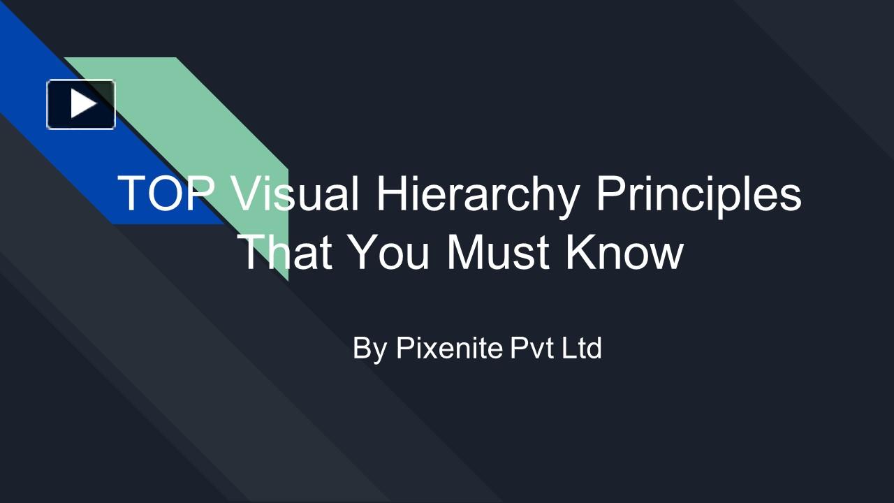 TOP Visual Hierarchy Principles That You Must Know presentation | free ...