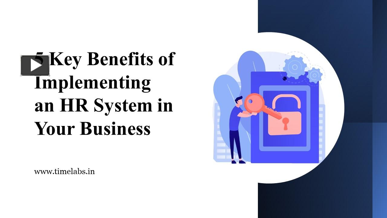 5 Key Benefits of Implementing an HR System in Your Business ...