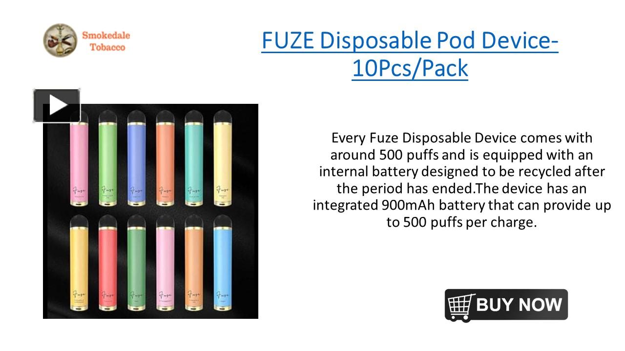PPT – FUZE Disposable Pod Device-10Pcs/Pack PowerPoint presentation ...