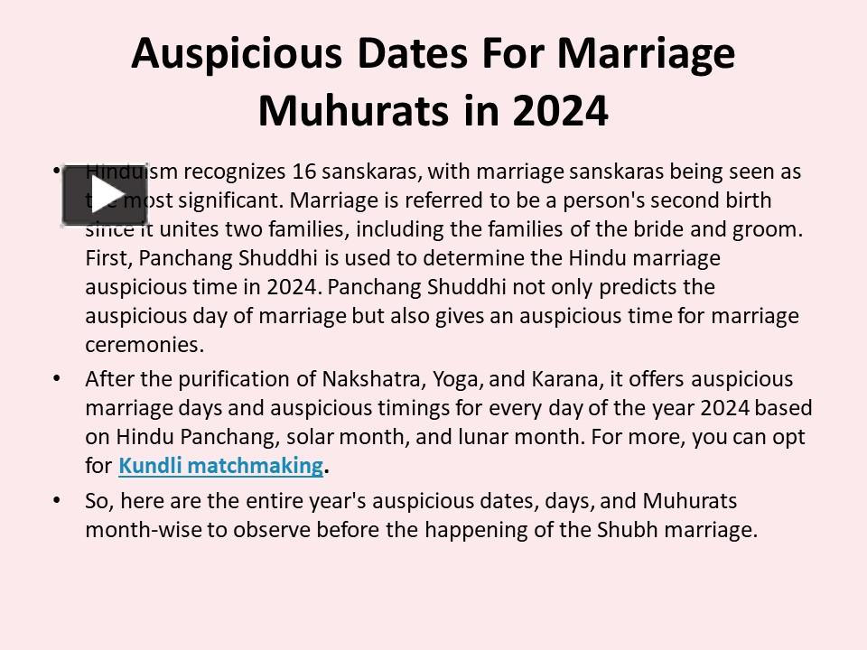 PPT – Auspicious Dates For Marriage Muhurats in 2024 PowerPoint ...