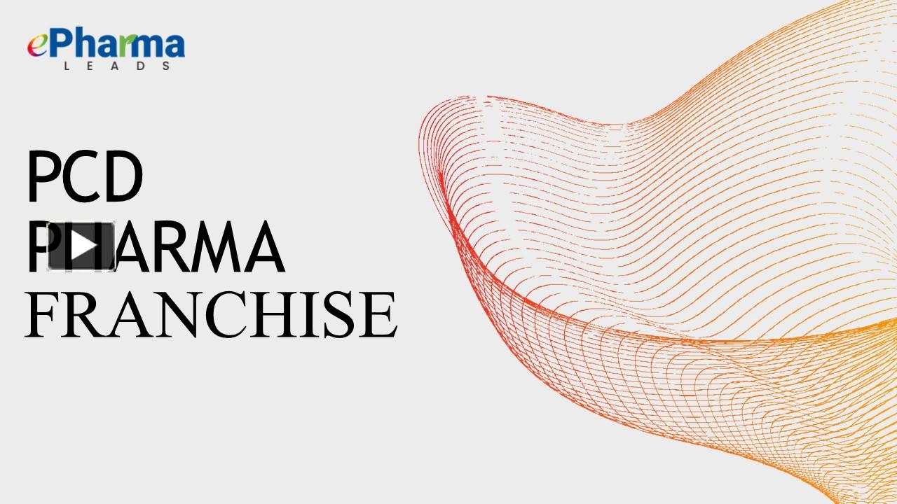 PPT – What is PCD Pharma Franchise PowerPoint presentation | free to ...