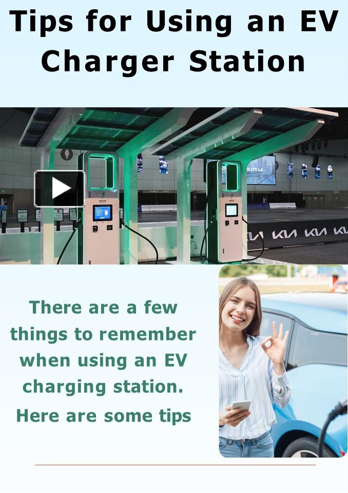 Tips for Using an EV Charger Station presentation | free to download