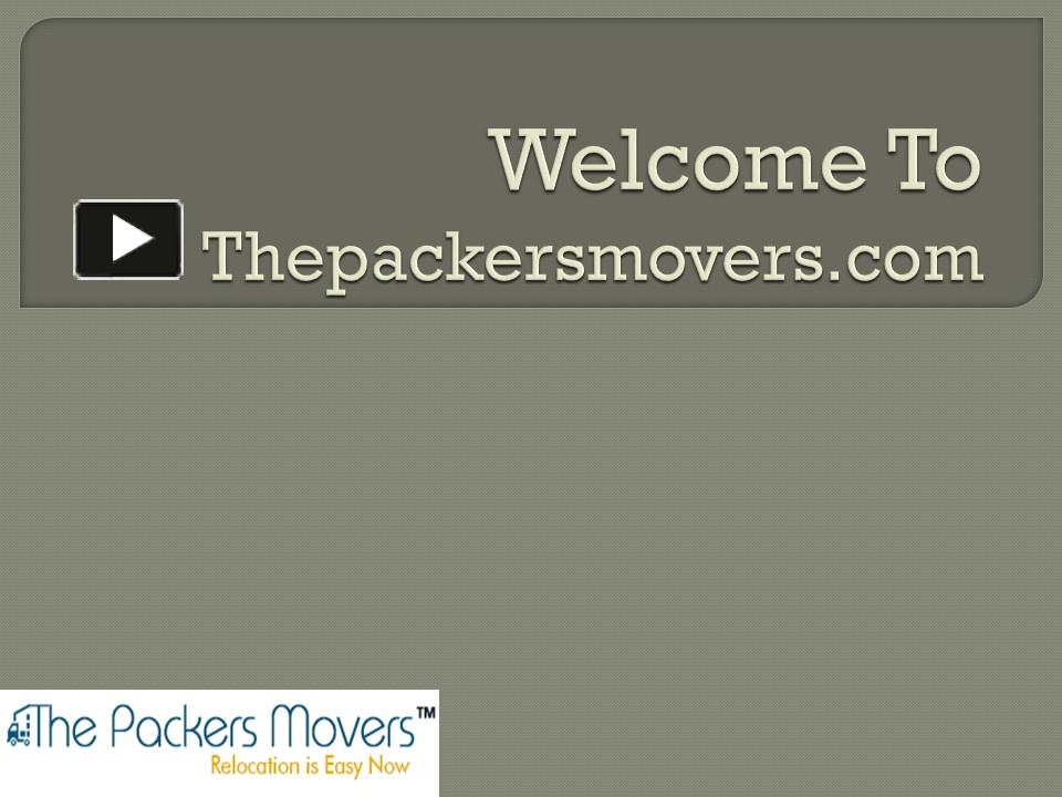 PPT – Packer and Mover in Noida PowerPoint presentation | free to ...