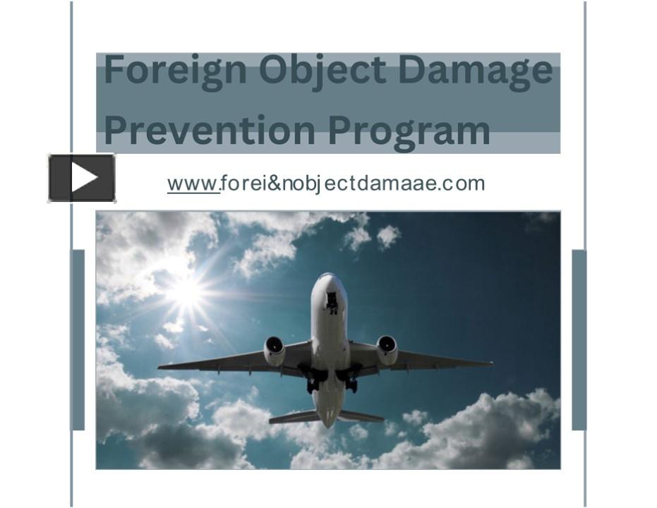 PPT – Foreign Object Damage Prevention Program in Aviation PowerPoint ...