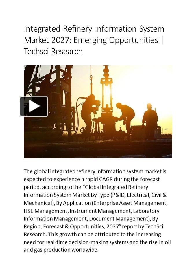 PPT – Integrated Refinery Information System Market 2027: Emerging ...
