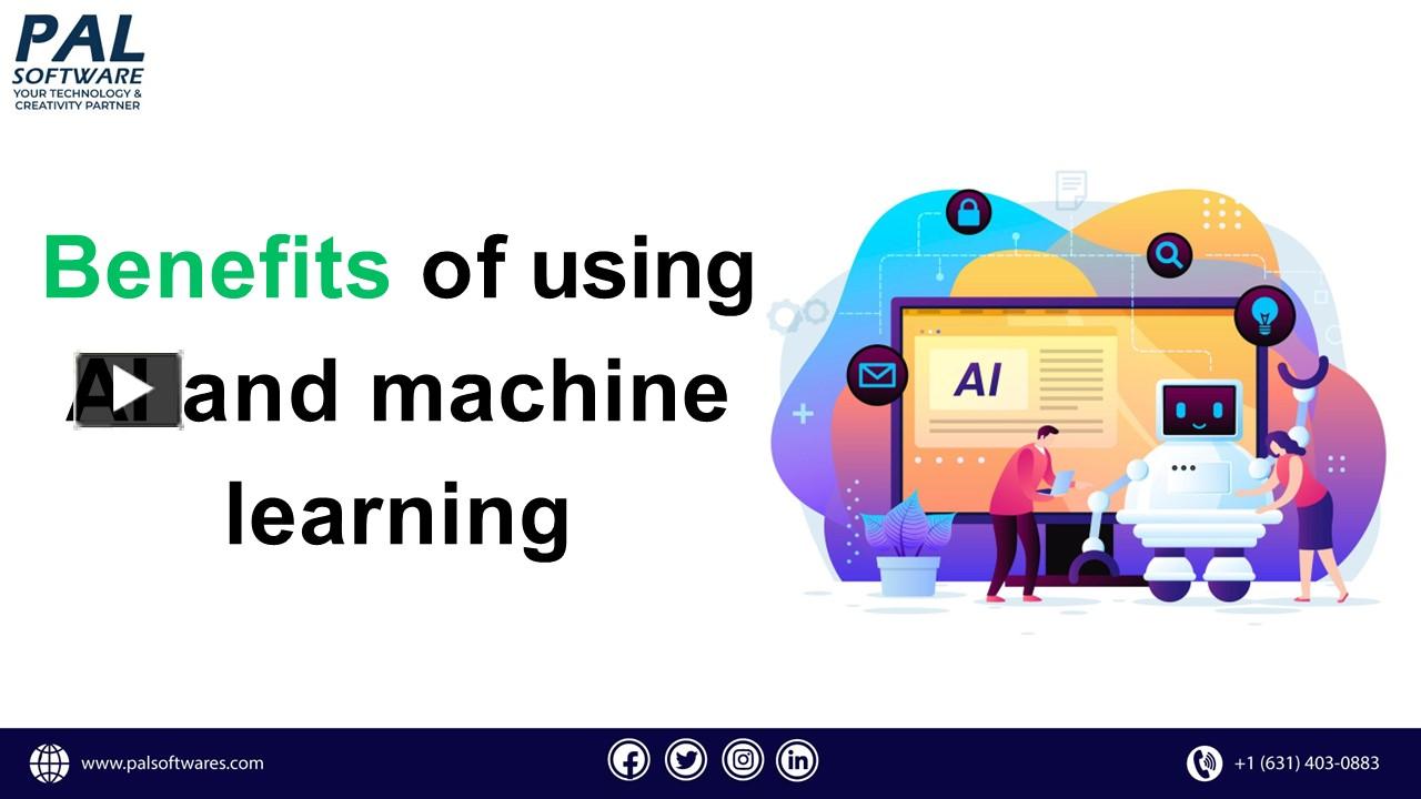 Benefits of using AI and machine learning presentation | free to download