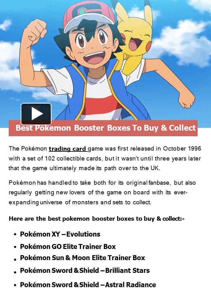 Best Pokemon Booster Boxes To Buy presentation | free to download