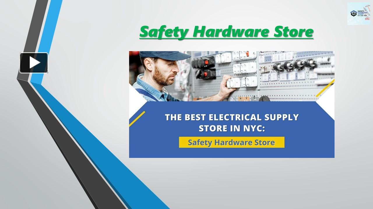 Best Electrical Supply Store In NYC: Safety Hardware Store presentation ...