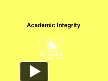 Academic Integrity presentation | free to view