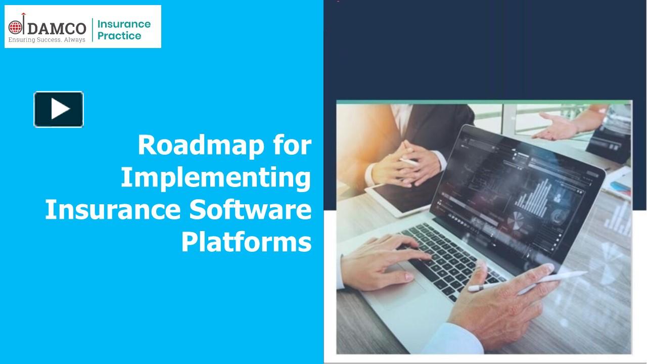 PPT – Roadmap for Implementing Insurance Software Platforms PowerPoint ...