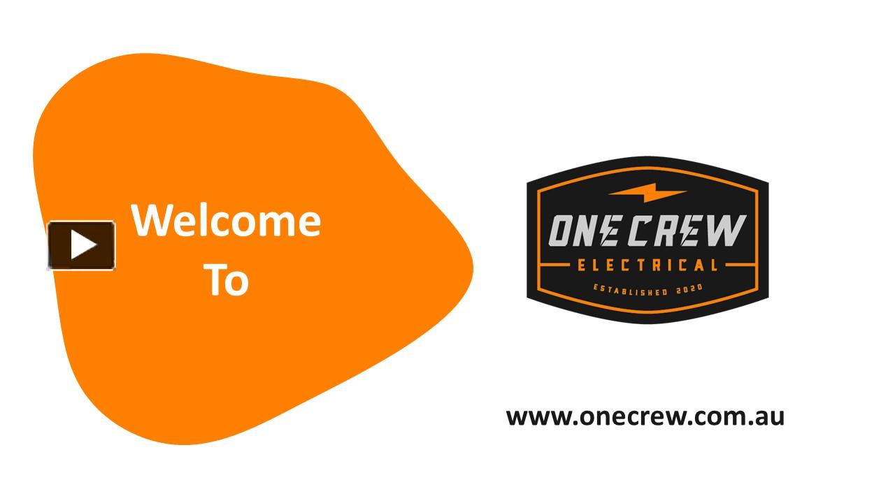 PPT – Welcome To OneCrew Electrical PowerPoint presentation | free to ...
