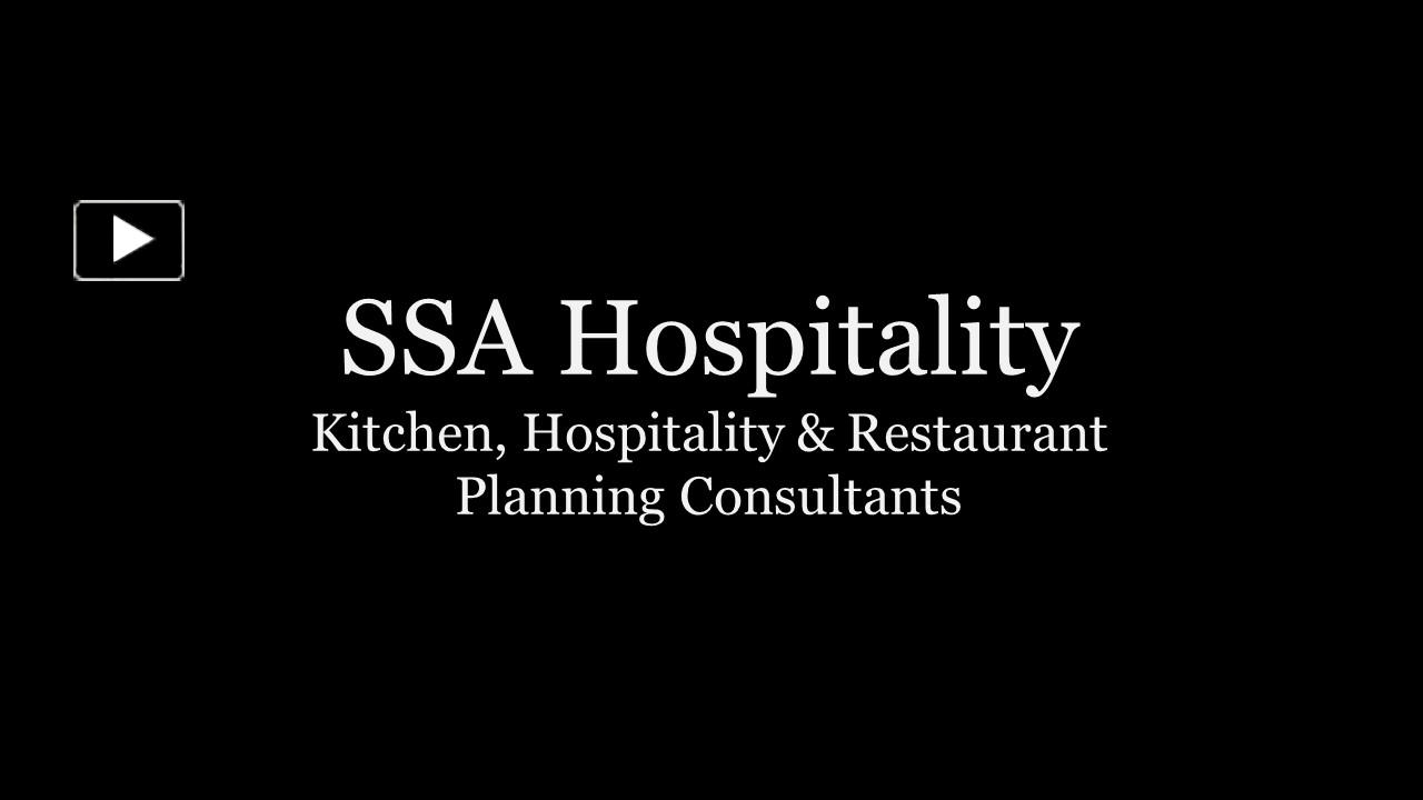SSA Hospitality - Kitchen, Hospitality, Restaurant Planning Consultants ...