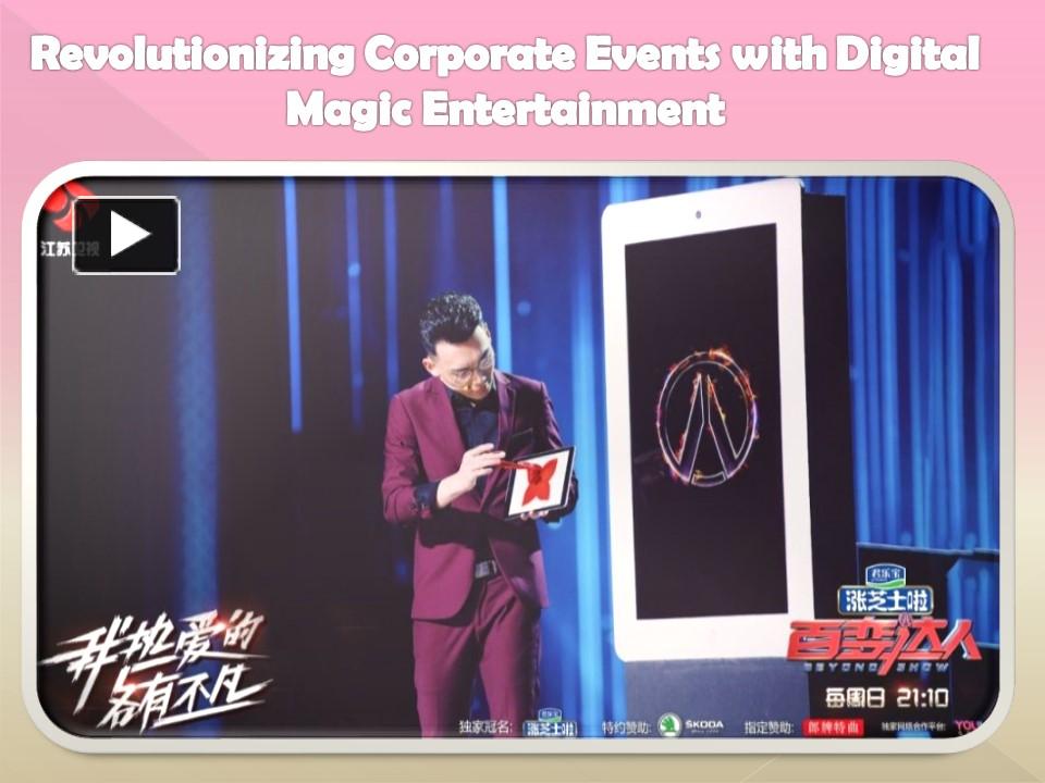 PPT – Revolutionizing Corporate Events with Digital Magic Entertainment ...