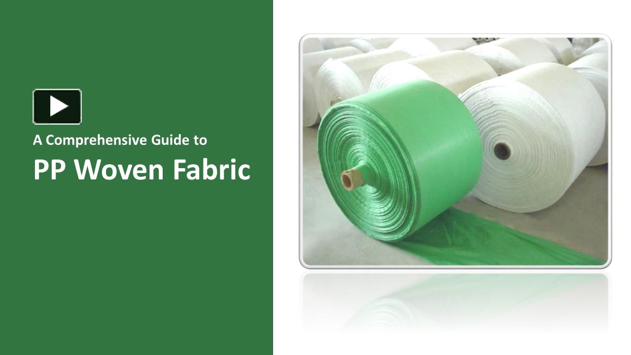 PPT – Properties and Applications of PP Woven Fabric PowerPoint ...