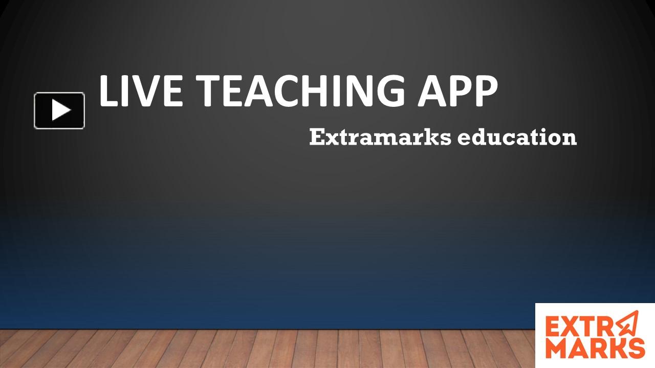 Extramarks - Live Teaching App presentation | free to download