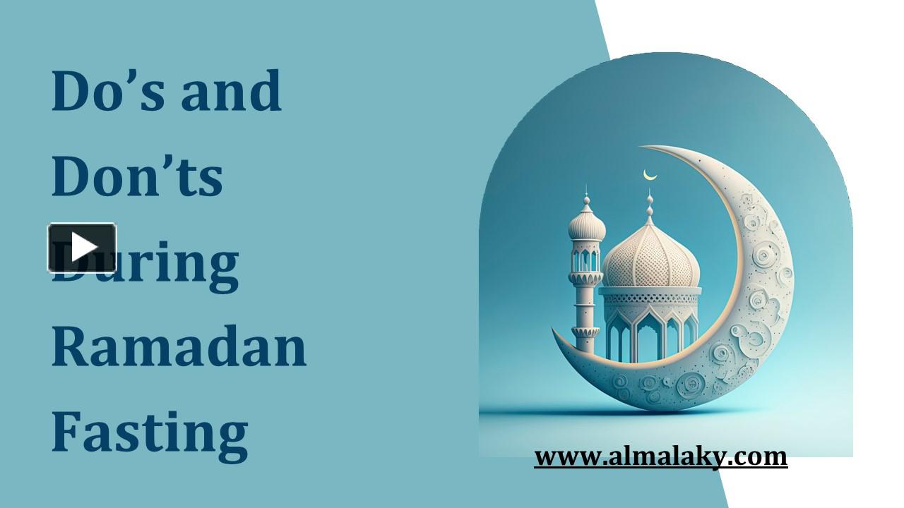 Do’s and Don’ts During Ramadan Fasting presentation | free to download