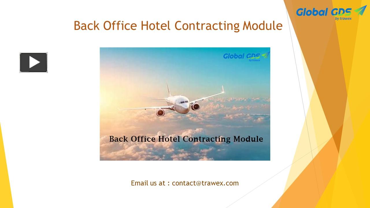 PPT – Back Office Hotel Contracting Module PowerPoint presentation ...