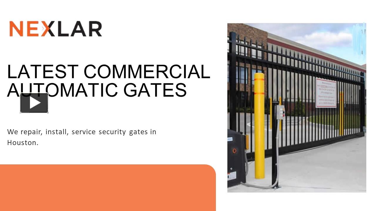 PPT – Latest Commercial Automatic Gates PowerPoint presentation | free ...