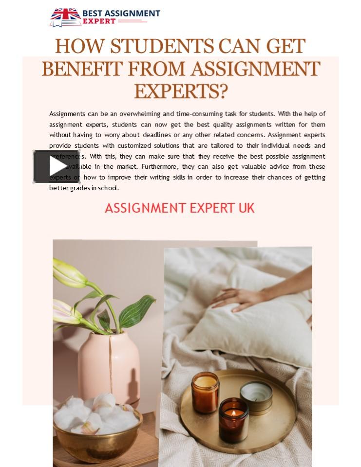 PPT – How Students Can Get Benefit from Assignment Experts? PowerPoint ...