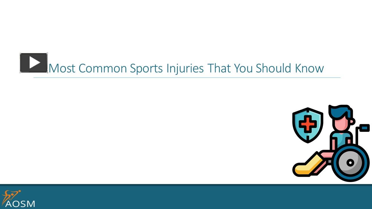 PPT – Most Common Sports Injuries That You Should Know PowerPoint ...