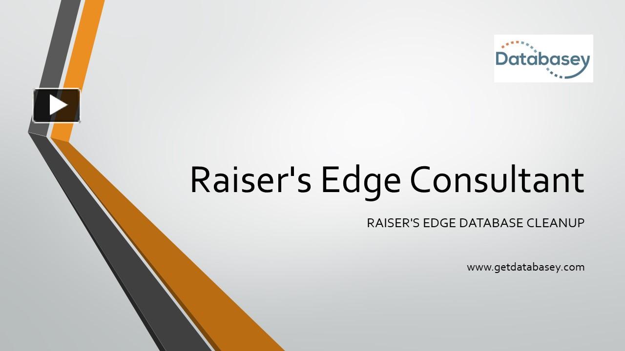 PPT – Raiser's Edge Consultant - Get Data Basey PowerPoint presentation ...
