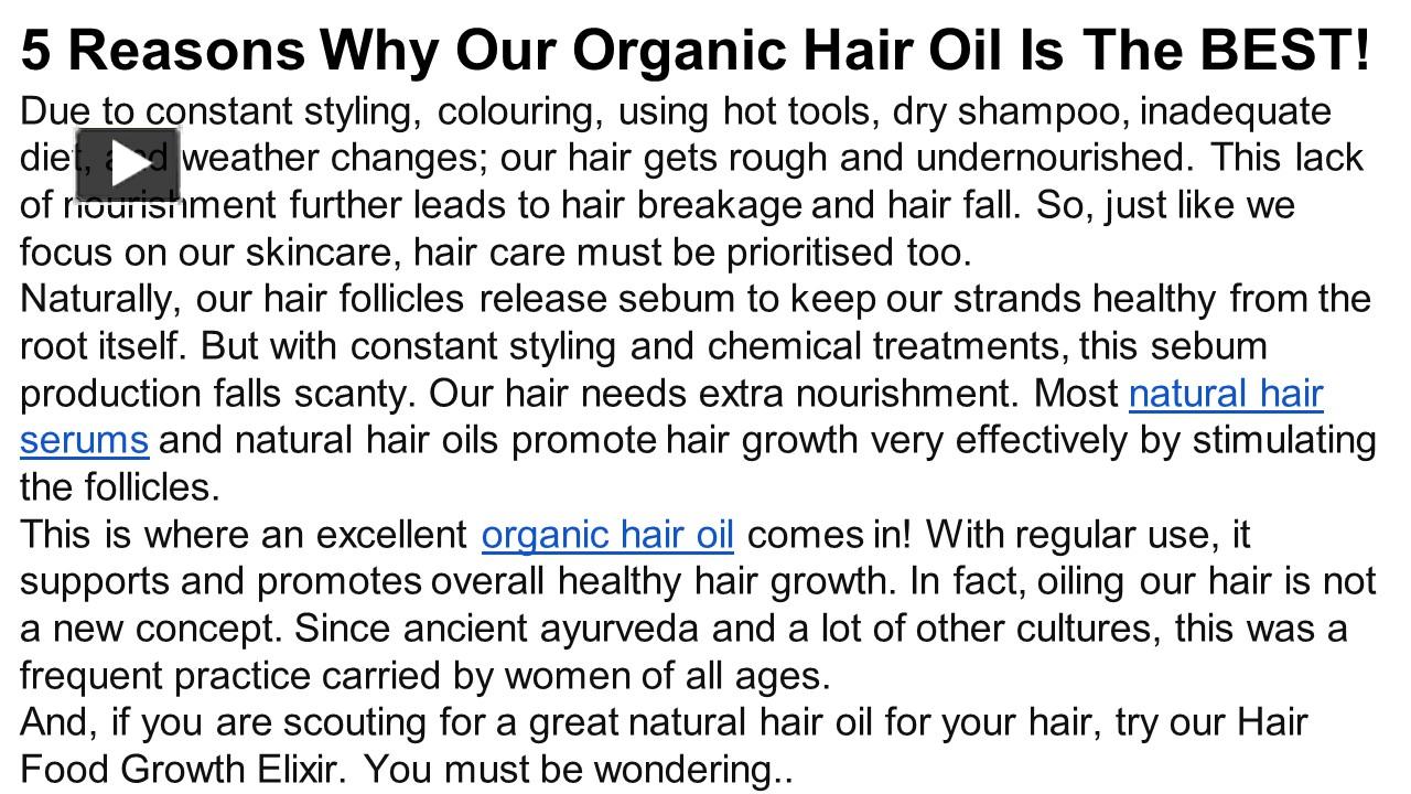 PPT – 5 Reasons Why Our Organic Hair Oil Is The BEST! PowerPoint ...