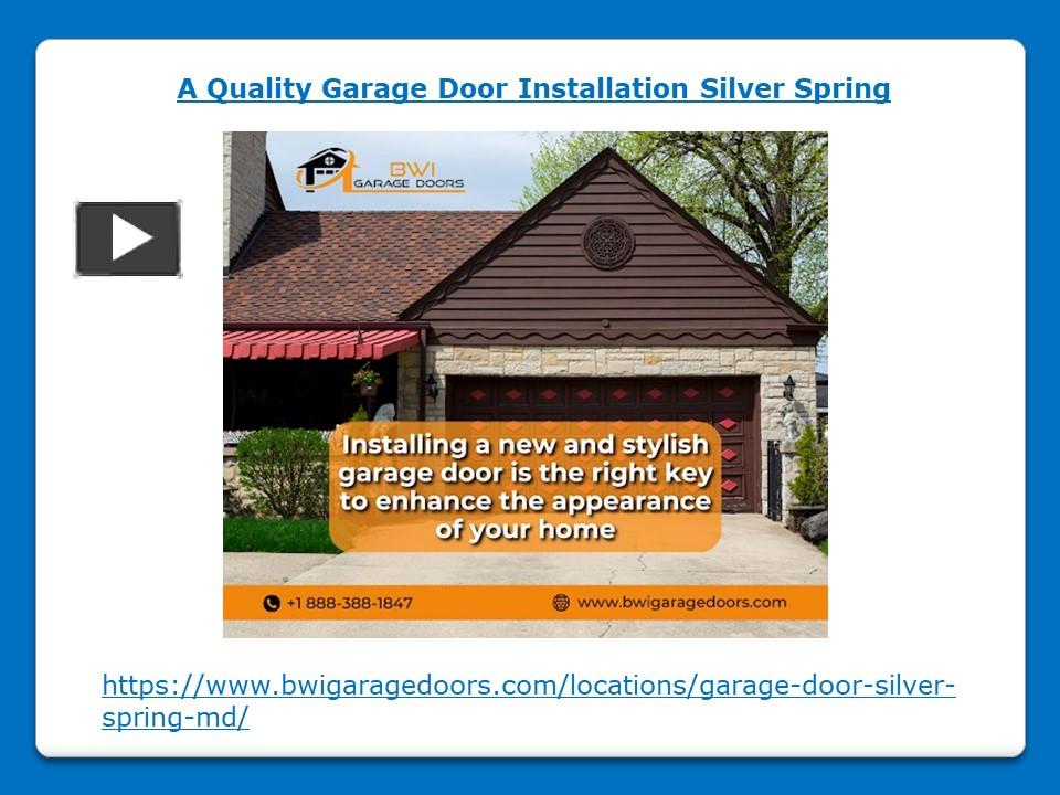PPT – A Quality Garage Door Installation Silver Spring PowerPoint ...