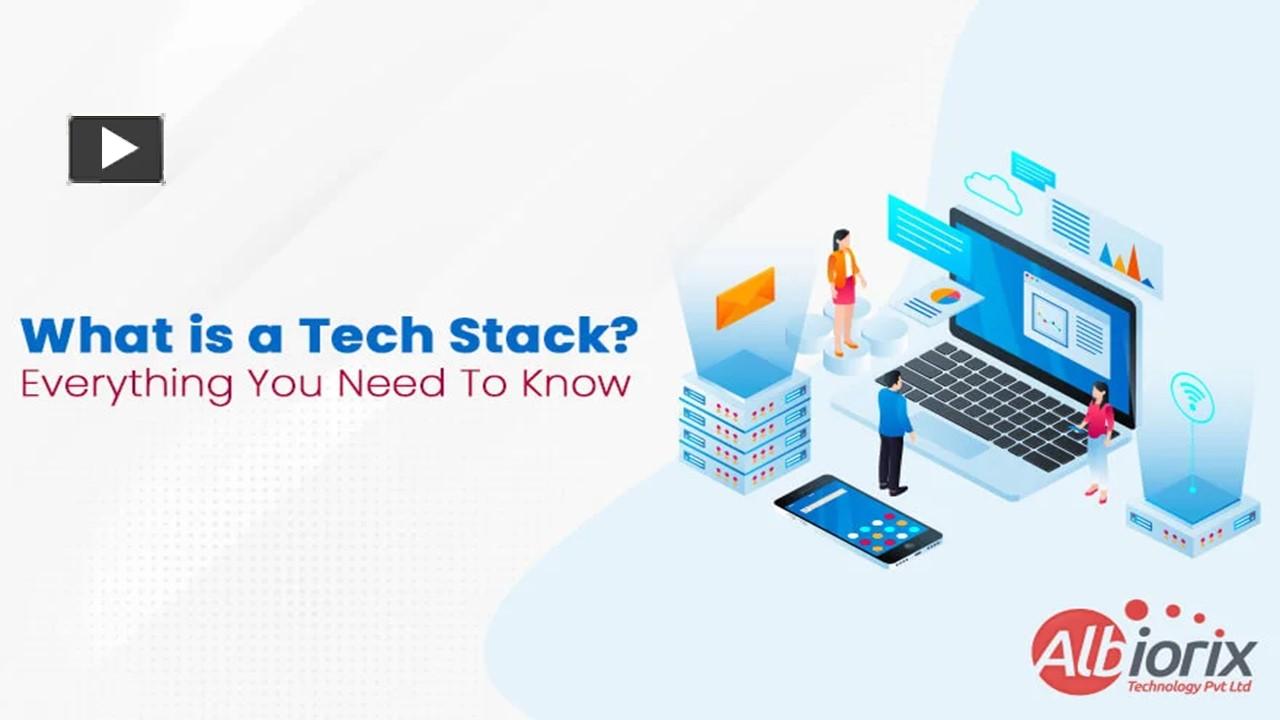 PPT – What Is A Technology Stack? PowerPoint presentation | free to ...