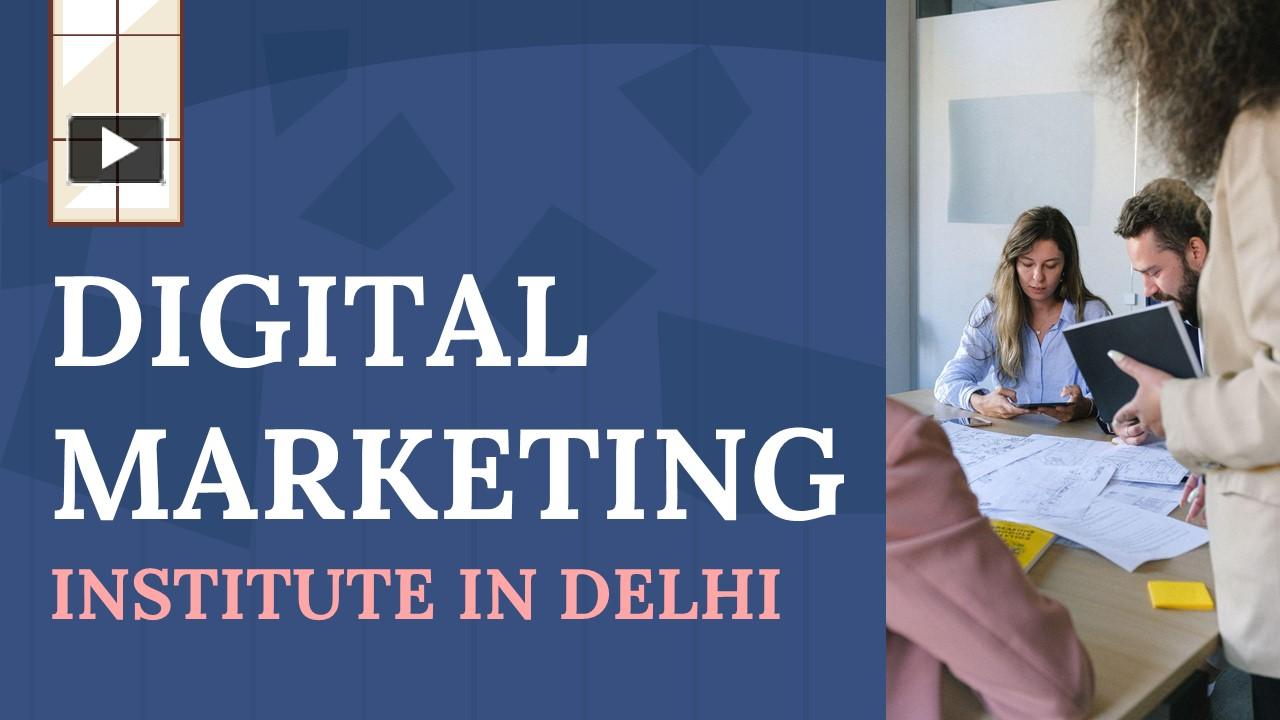PPT – DIGITAL MARKETING INSTITUTE IN DELHI (1) PowerPoint presentation ...