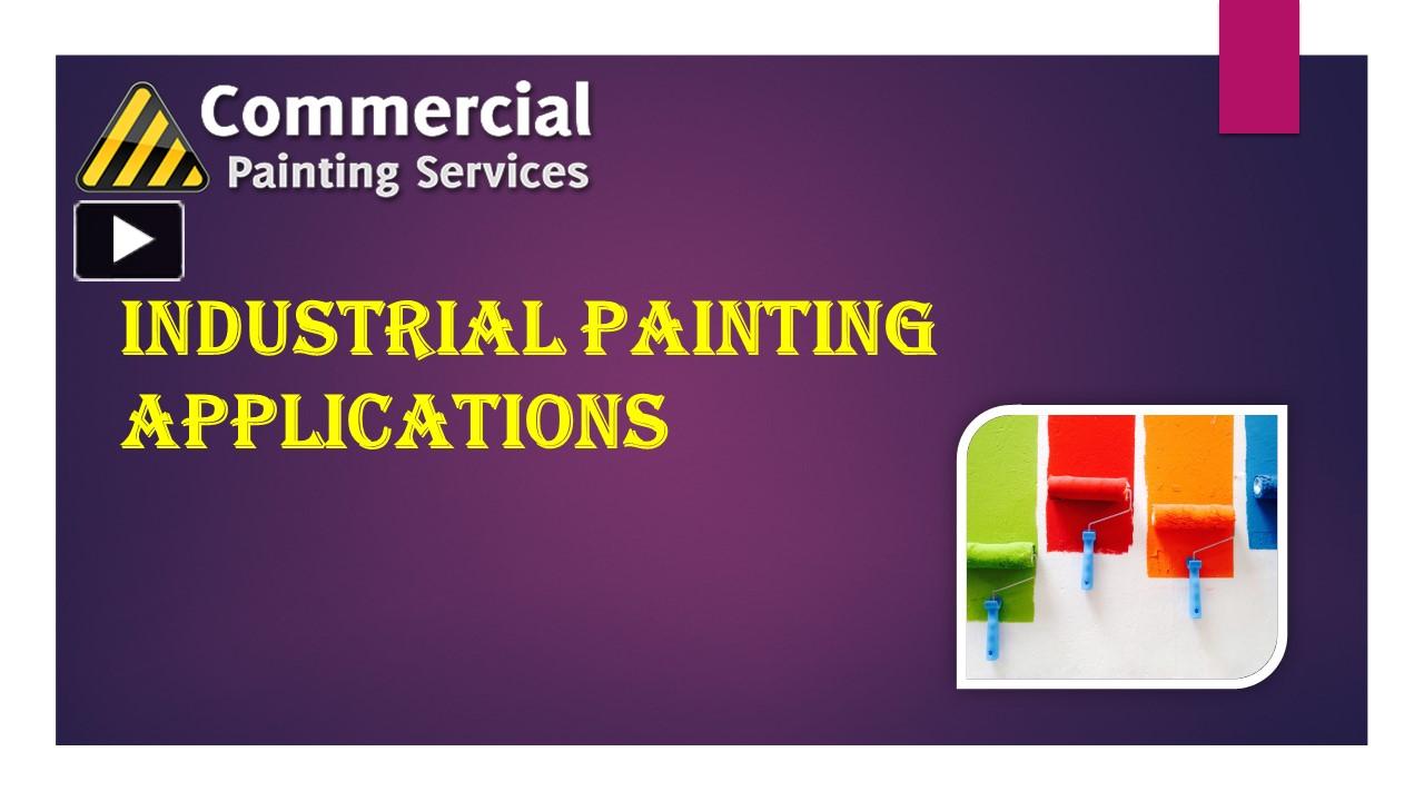 INDUSTRIAL PAINTING APPLICATIONS presentation | free to download