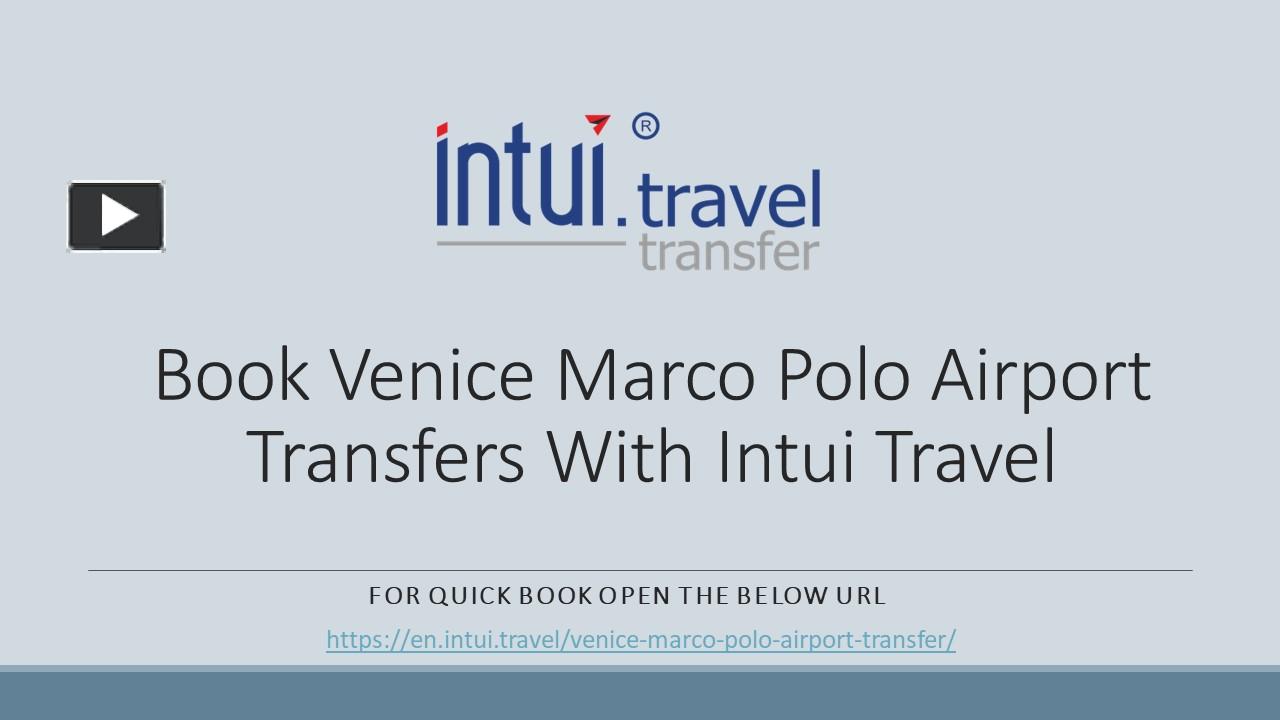 Book Venice Marco Polo Airport Transfers With Intui Travel (1 ...