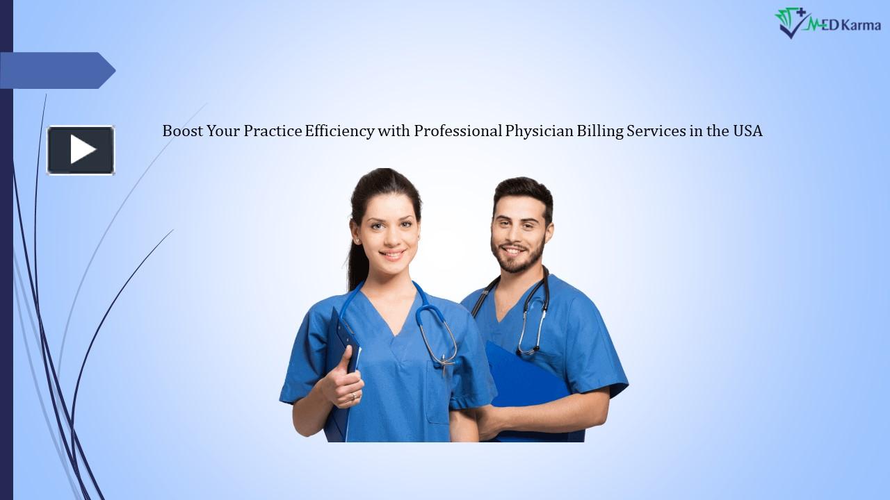 Boost Your Practice Efficiency with Professional Physician Billing ...