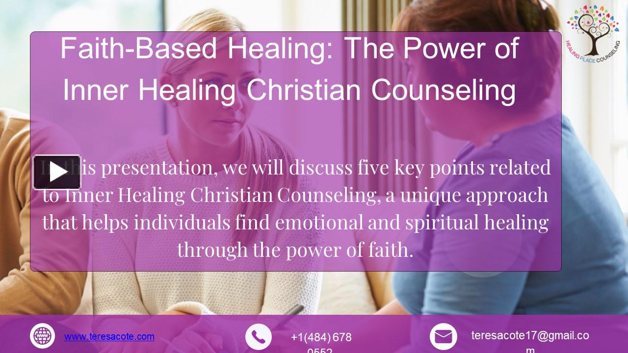 PPT – The power of Inner healing Counselling PowerPoint presentation ...
