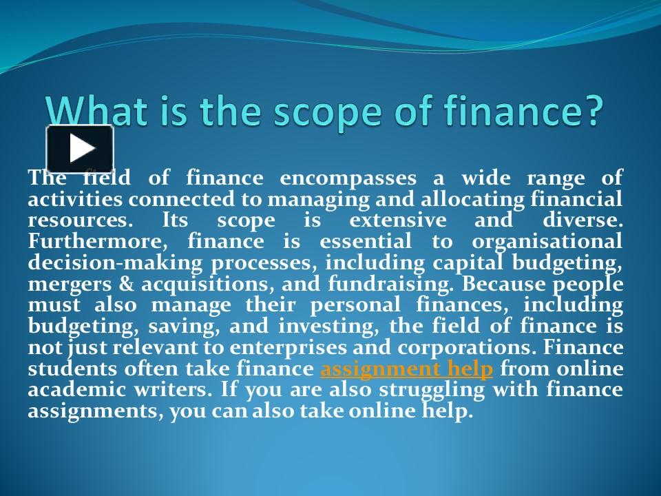 Scope of Finance presentation | free to download