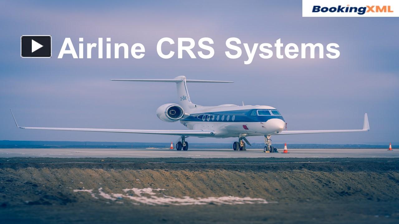PPT – Airline CRS Systems PowerPoint presentation | free to download ...