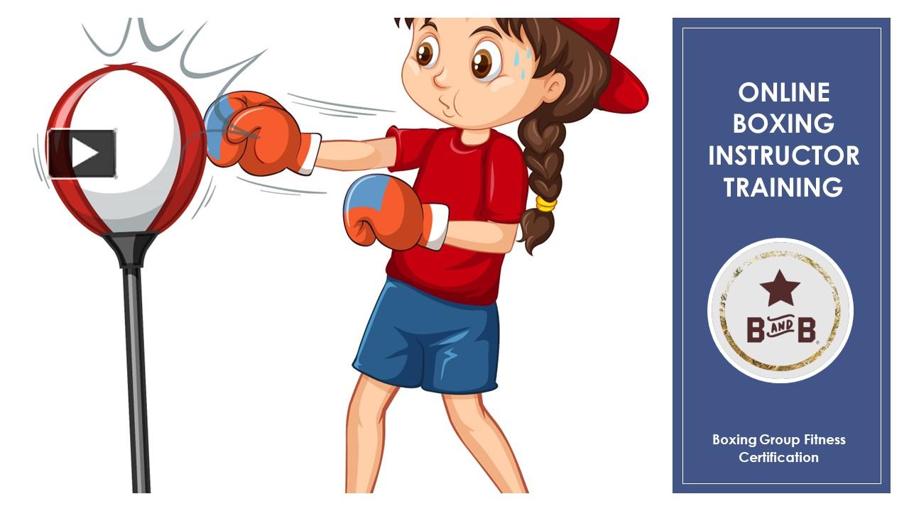 PPT – Boxing Teacher Certification Course PowerPoint presentation ...
