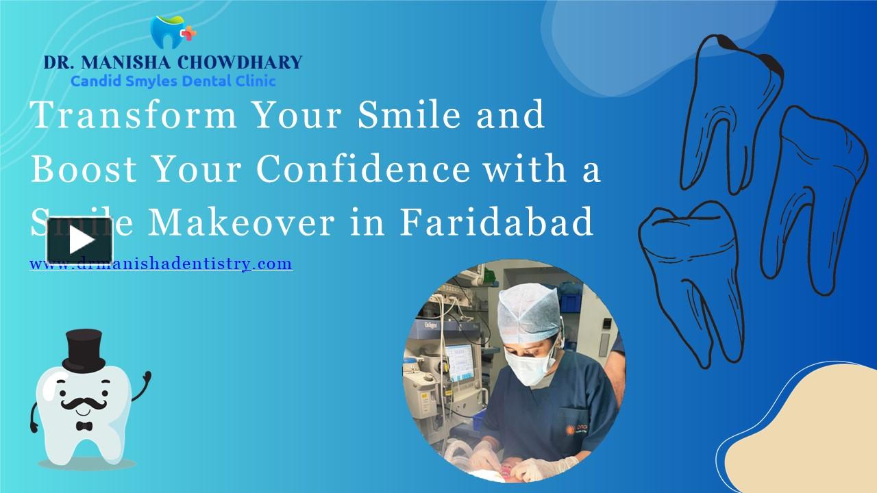 PPT – Transform Your Smile and Boost Your Confidence with a Smile ...